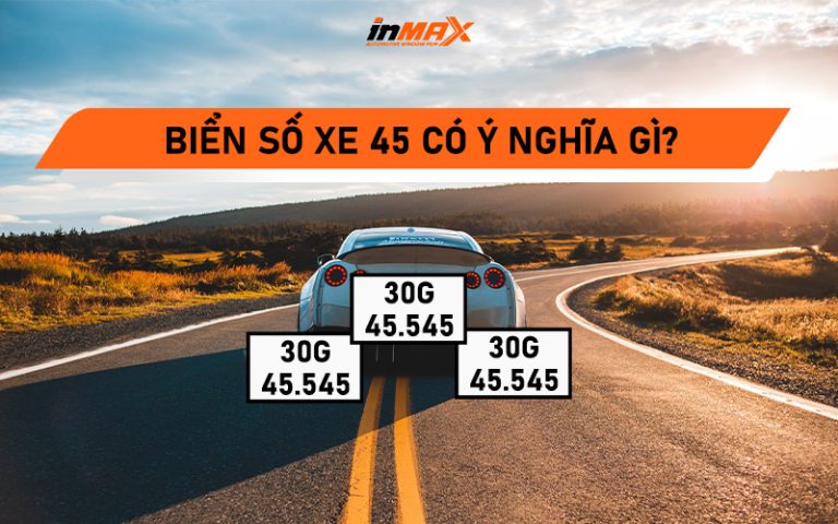 Biển số xe 45 có ý nghĩa gì? Tra biển số xe phong thủy